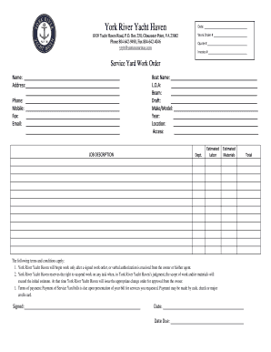 Fillable Online Service Yard Work Order - York River Yacht Haven Fax ...