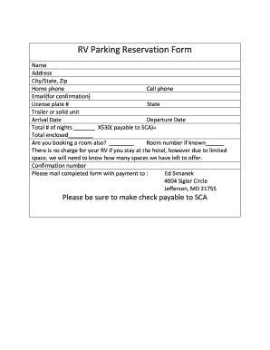 Fillable Online RV Parking Reservation Form Name Address City/State, Zip Home phone Cell phone ...