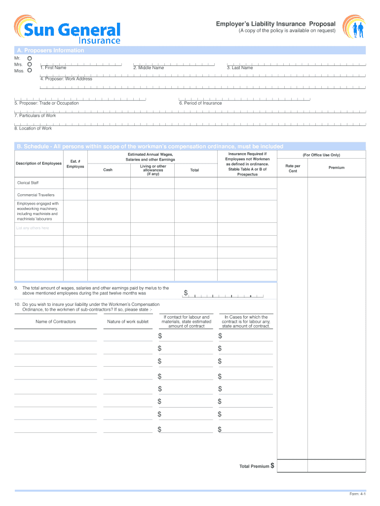 Fillable Online sungeneral Employers Liability Insurance - Sun General ...