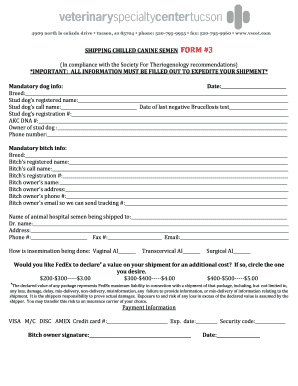 Fillable Online SHIPPING CHILLED CANINE SEMEN FORM 3 IMPORTANT ALL Fax ...