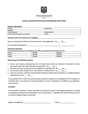 Fillable Online SCHOOL VOLUNTEER APPLICATION amp BACKGROUND CHECK FORM ...