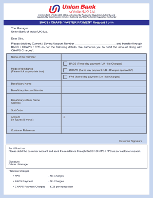 Fillable Online unionbankofindiauk co BACS CHAPS FASTER PAYMENT Request ...