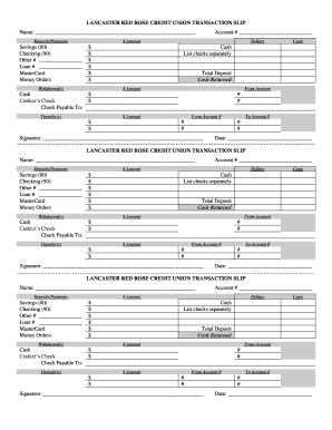 Fillable Online lrrcu LANCASTER RED ROSE CREDIT UNION TRANSACTION SLIP ...