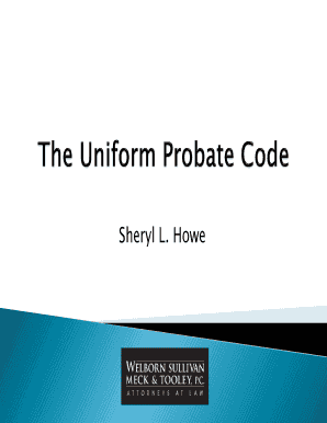 Fillable Online The Uniform Probate Code Fax Email Print - pdfFiller