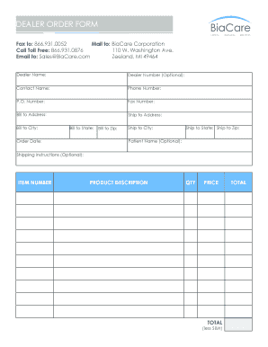 Fillable Online DEALER ORDER FORM - biacarecom Fax Email Print - pdfFiller