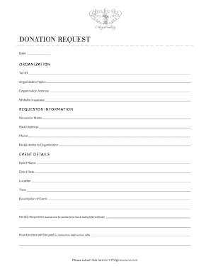 Fillable Online DONATION REQUEST Date ORGANIZATION Tax ID Organization Name Organization Address ...
