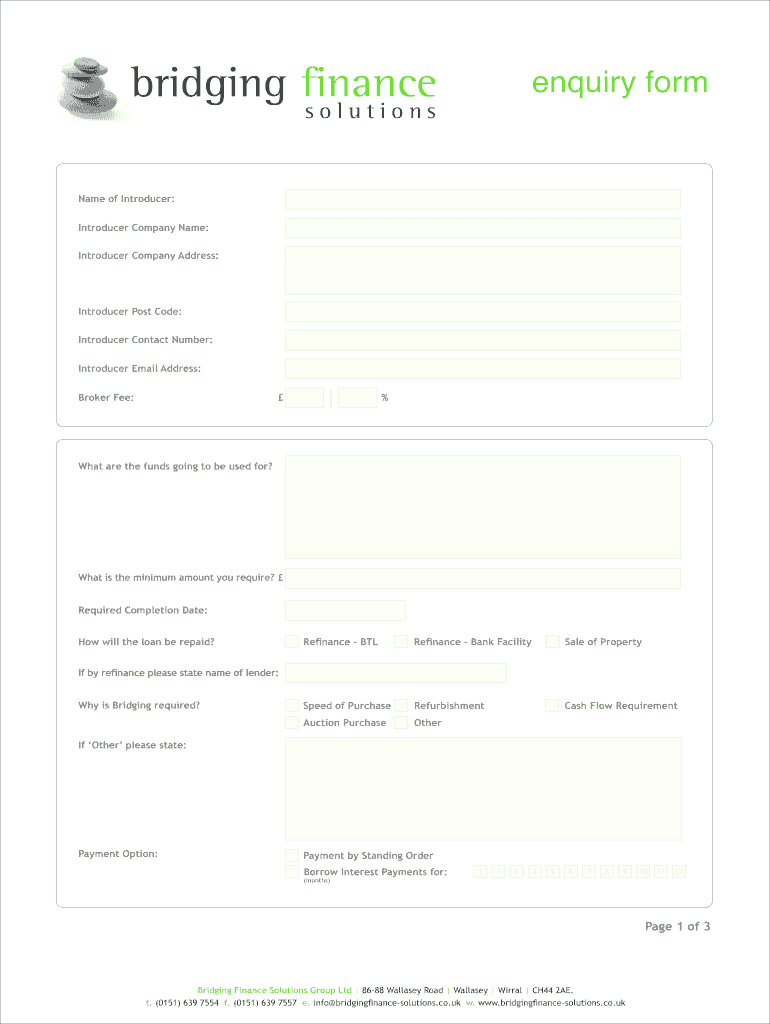 Fillable Online Enquiry form - Bridging Finance Solutions Fax Email ...