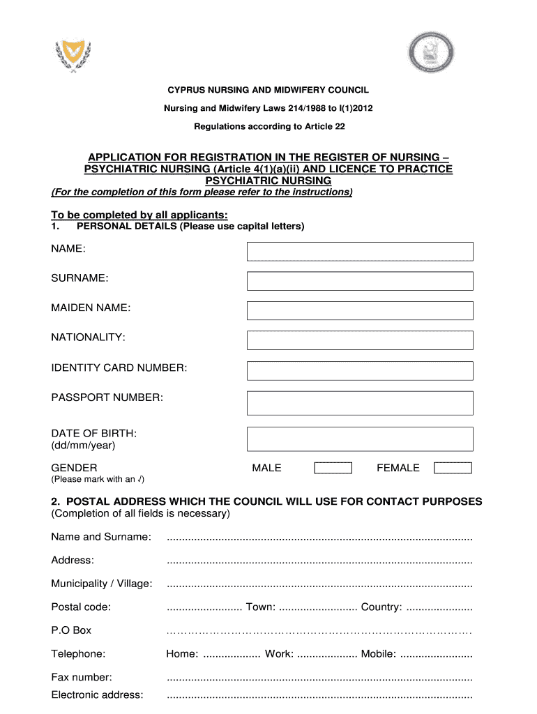 Fillable Online Application for Registration and License to Practice Psychiatric Nursing Fax ...