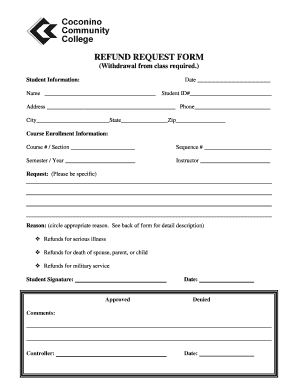 Fillable Online coconino REFUND REQUEST FORM (Withdrawal from class ...