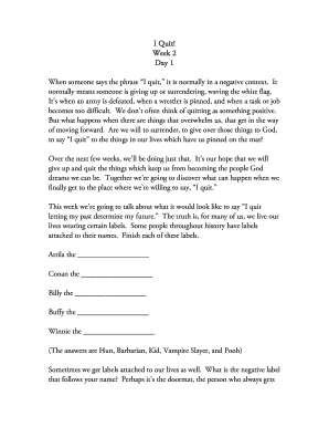 Fillable Online I Quit! Week 2 Day 1 When someone says the phrase I ...