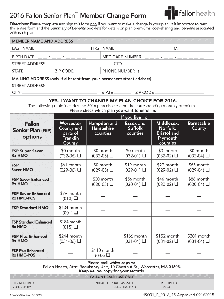 Fillable Online 2016 Fallon Senior Plan Member Change bFormb Fax Email ...