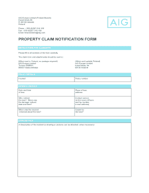 Fillable Online aig PROPERTY CLAIM NOTIFICATION FORM - Etusivu Fax ...