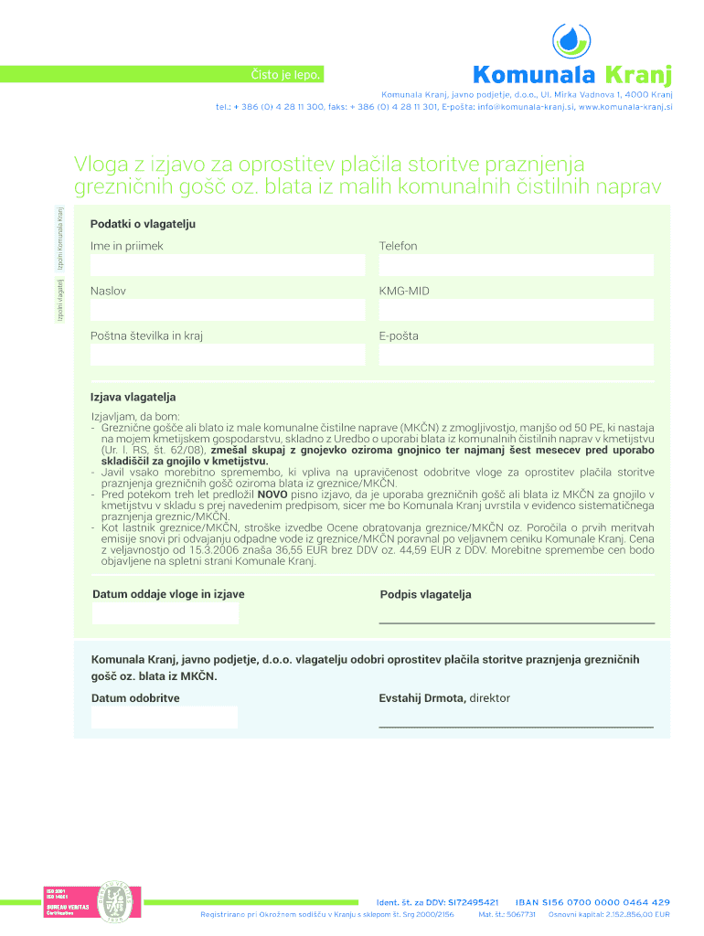 Fillable Online komunala-kranj Vloga z izjavo za oprostitev pla?ila storitve ... - Komunala ...