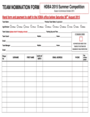 Fillable Online TEAM NOMINATION FORM HDBA 2015 Summer Competition Fax ...