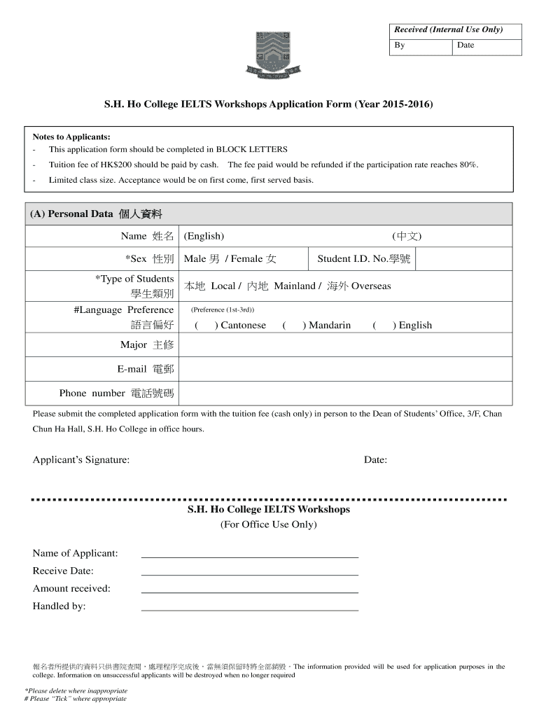 Fillable Online shho cuhk edu SH Ho College IELTS Workshops Application Form Year - shho cuhk ...