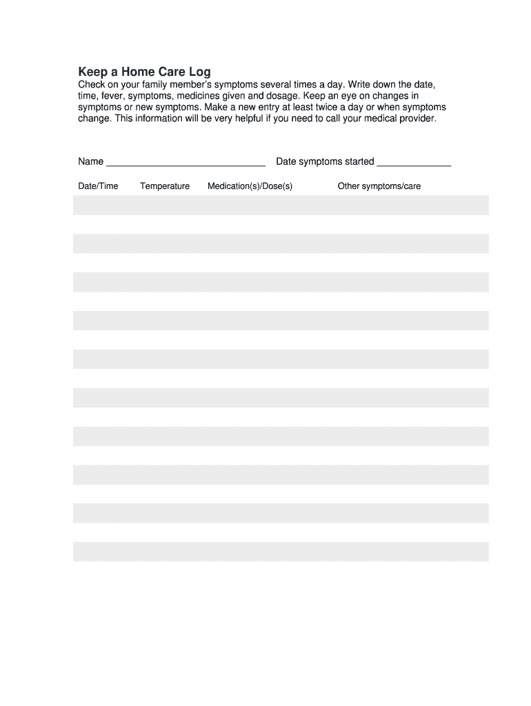 Keep home care log: Fill out & sign online | DocHub