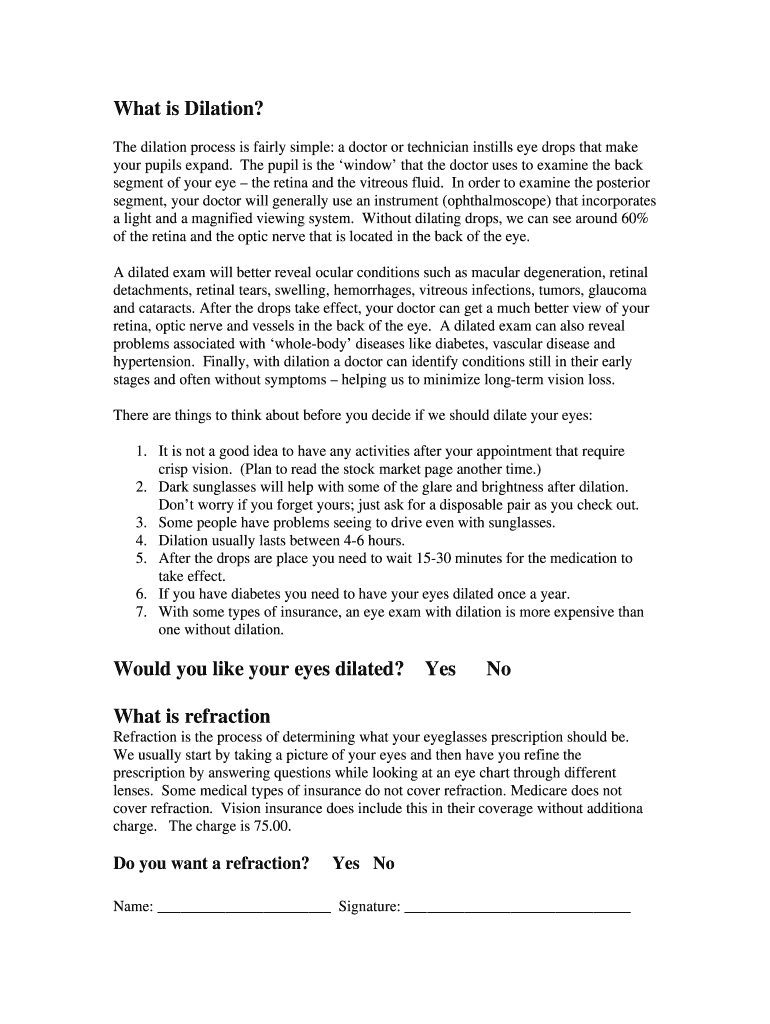 Fillable Online What is Dilation? Would you like your eyes dilated? Yes ...