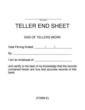 Fillable Online Name of Bank TELLER END SHEET - bankrecordkeepingcom ...