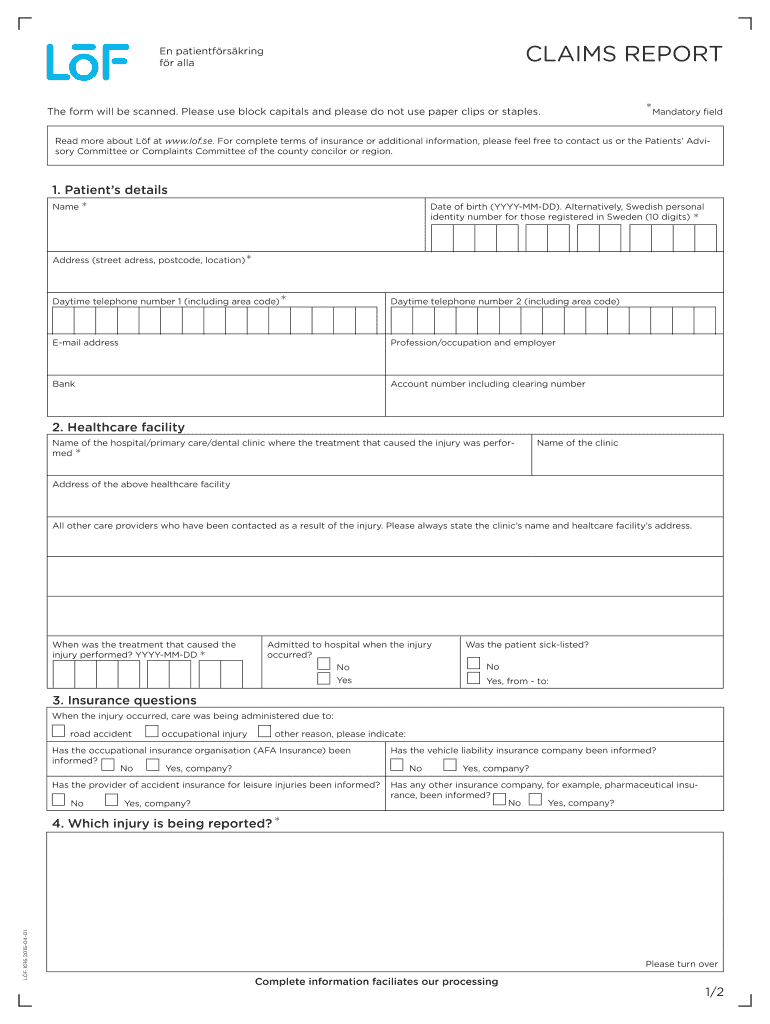 Fillable Online lof En patientfrskring CLAIMS REPORT fr alla - blofbbseb Fax Email Print - pdfFiller
