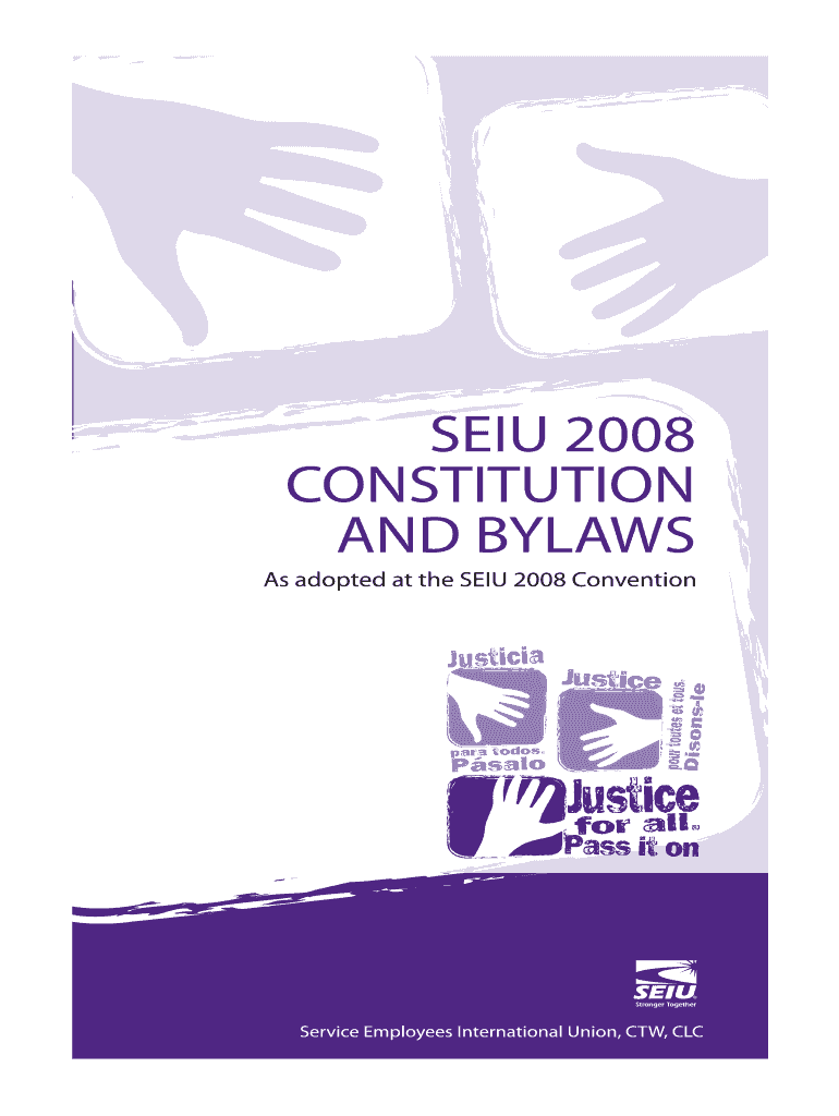 Fillable Online As adopted at the SEIU 2008 Convention - bReform221b ...