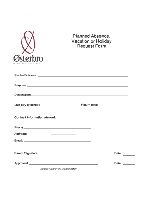 Fillable Online oeis Planned Absence Vacation or Holiday Request Form ...