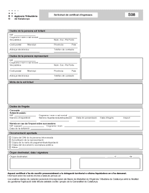Fillable Online S08. Sol licitud de certificat d'ingressos - Ag ncia Tribut ria de ... Fax Email ...