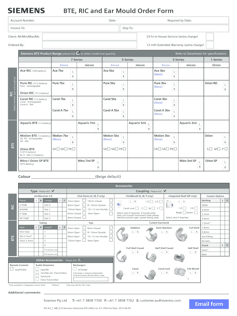 Fillable Online BTE RIC amp Ear Mould Order Form Siemens Office Use ...
