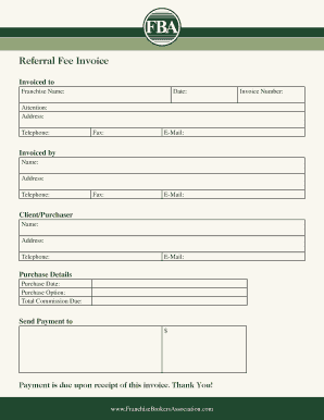 Fillable Online Referral Fee Invoice.indd - FBA Members Fax Email Print - pdfFiller