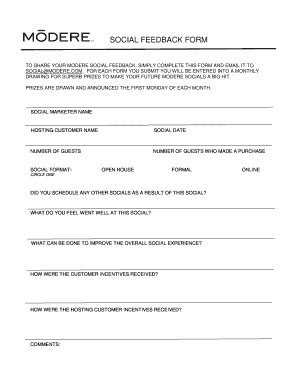 Fillable Online SOCIAL FEEDBACK FORM - MODERE Fax Email Print - pdfFiller