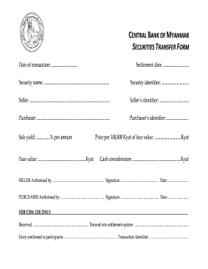 Fillable Online cbm gov CENTRAL BANK OF MYANMAR SECURITIES TRANSFER ...