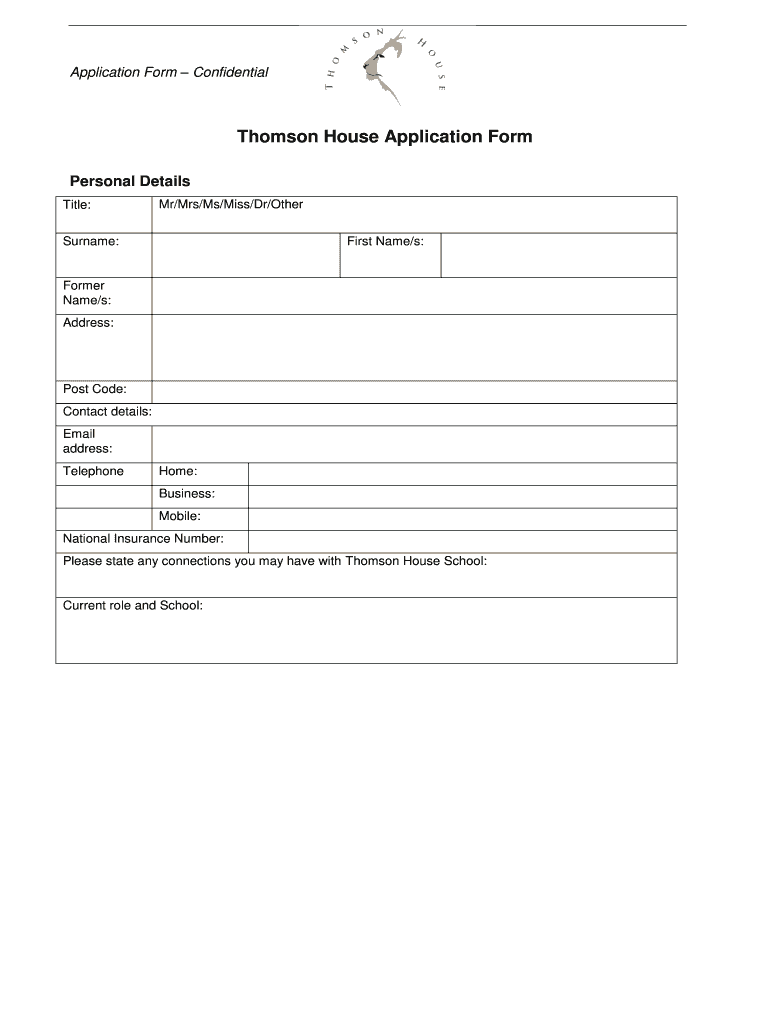 Fillable Online thomsonhouseschool Thomson House Application Form ...
