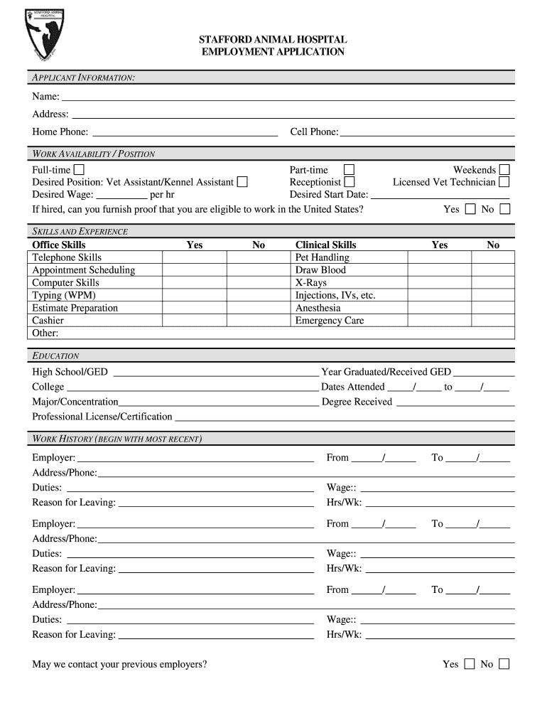 Fillable Online STAFFORD ANIMAL HOSPITAL EMPLOYMENT APPLICATION Fax ...