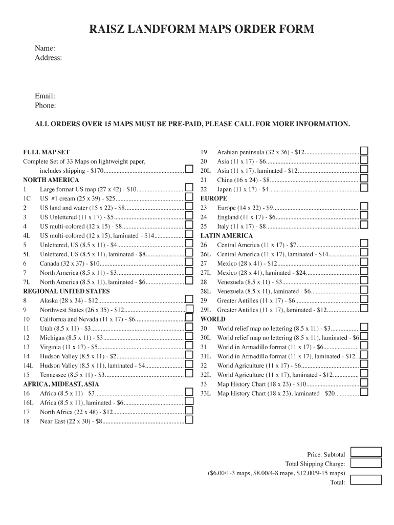 Fillable Online RAISZ LANDFORM MAPS ORDER FORM - raiszmapscom Fax Email ...