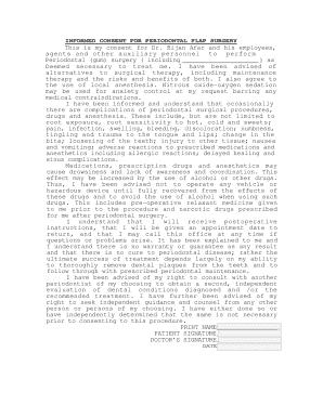 Fillable Online INFORMED CONSENT FOR PERIODONTAL FLAP SURGERY This is ...