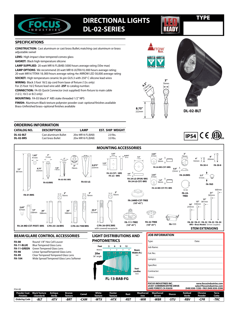 Fillable Online DIRECTIONAL LIGHTS LED READY DL02SERIES TYPE FOCUS ...