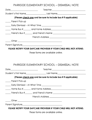 Fillable Online PARKSIDE ELEMENTARY SCHOOL DISMISSAL NOTE Fax Email ...