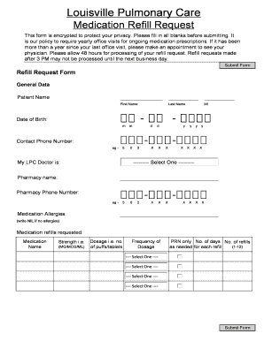 Fillable Online Medication Refill - Louisville Pulmonary Care, PLLC Fax ...