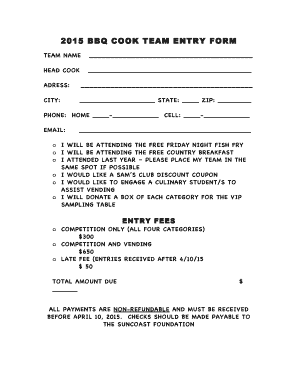 Fillable Online 2015 BBQ COOK TEAM ENTRY FORM - Suncoast BBQ Bash Fax ...