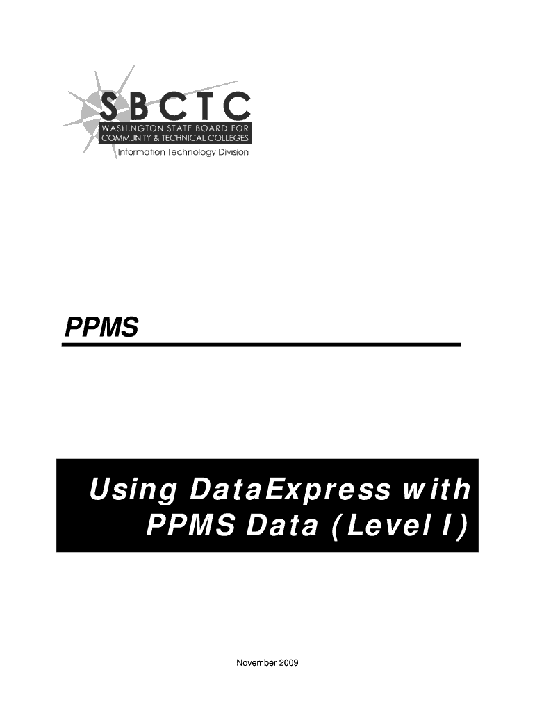 Fillable Online Using DataExpress with PPMS Data (Level I) Fax Email Print - pdfFiller