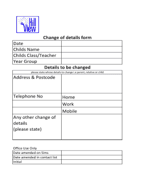 Fillable Online hillview-school co Change of details form Details to be ...