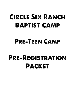 Fillable Online circle6ranch Circle Six Ranch Baptist Camp PreTeen Camp ...