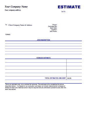 Fillable Online JOB DESCRIPTION ITEMIZED ESTIMATE TOTAL ESTIMATED JOB ...