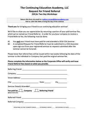 Fillable Online Refer A Friend Form - The Continuing Education Academy ...
