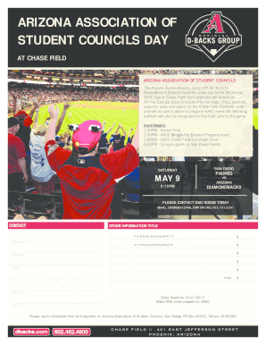 Fillable Online azstuco Arizona association of student councils day at chase field - azstuco Fax ...