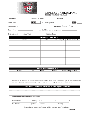 Fillable Online REFEREE GAME REPORT - bupperdublinsoccerclubbborgb Fax ...