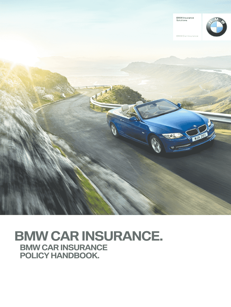 Fillable Online BMW CAR INSURANCE Fax Email Print - pdfFiller