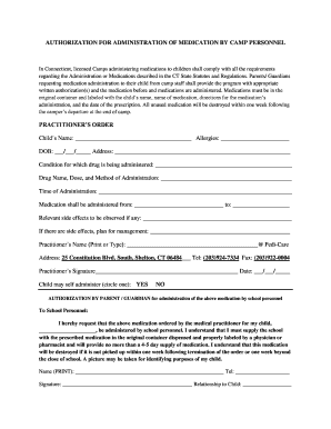 Fillable Online AUTHORIZATION FOR ADMINISTRATION OF MEDICATION BY CAMP ...