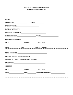 Fillable Online INSURANCE VERIFICATION SHEET WORKERS - Pearl Orthopedics Fax Email Print - pdfFiller