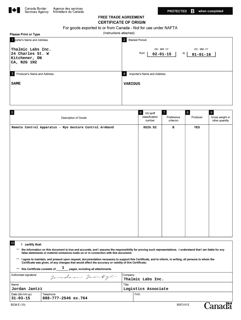 Fillable Online FREE TRADE AGREEMENT CERTIFICATE OF ORIGIN For goods ...
