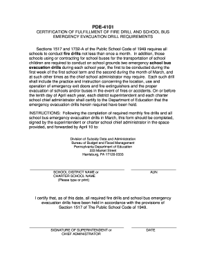 Fillable Online schulbus PDE-4101 CERTIFICATION OF FULFILLMENT OF FIRE DRILL AND - schulbus Fax ...